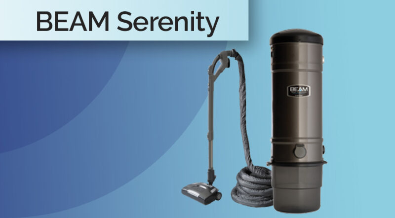 BEAM Serenity - Beam of St. Louis - Central Vacuum St. Louis